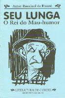 A História dos Cearenses!: ALGUMAS PIADAS DO SEU LUNGA!