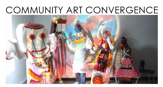 Community Art Convergence: Performance/Interactive/Public Art workshop ...