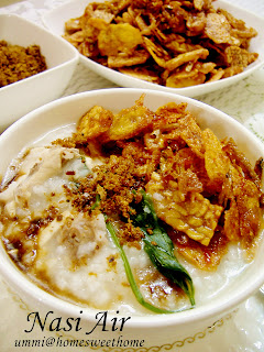 Home Sweet Home: Nasi Air (Bubur Nasi) Perisa Ayam