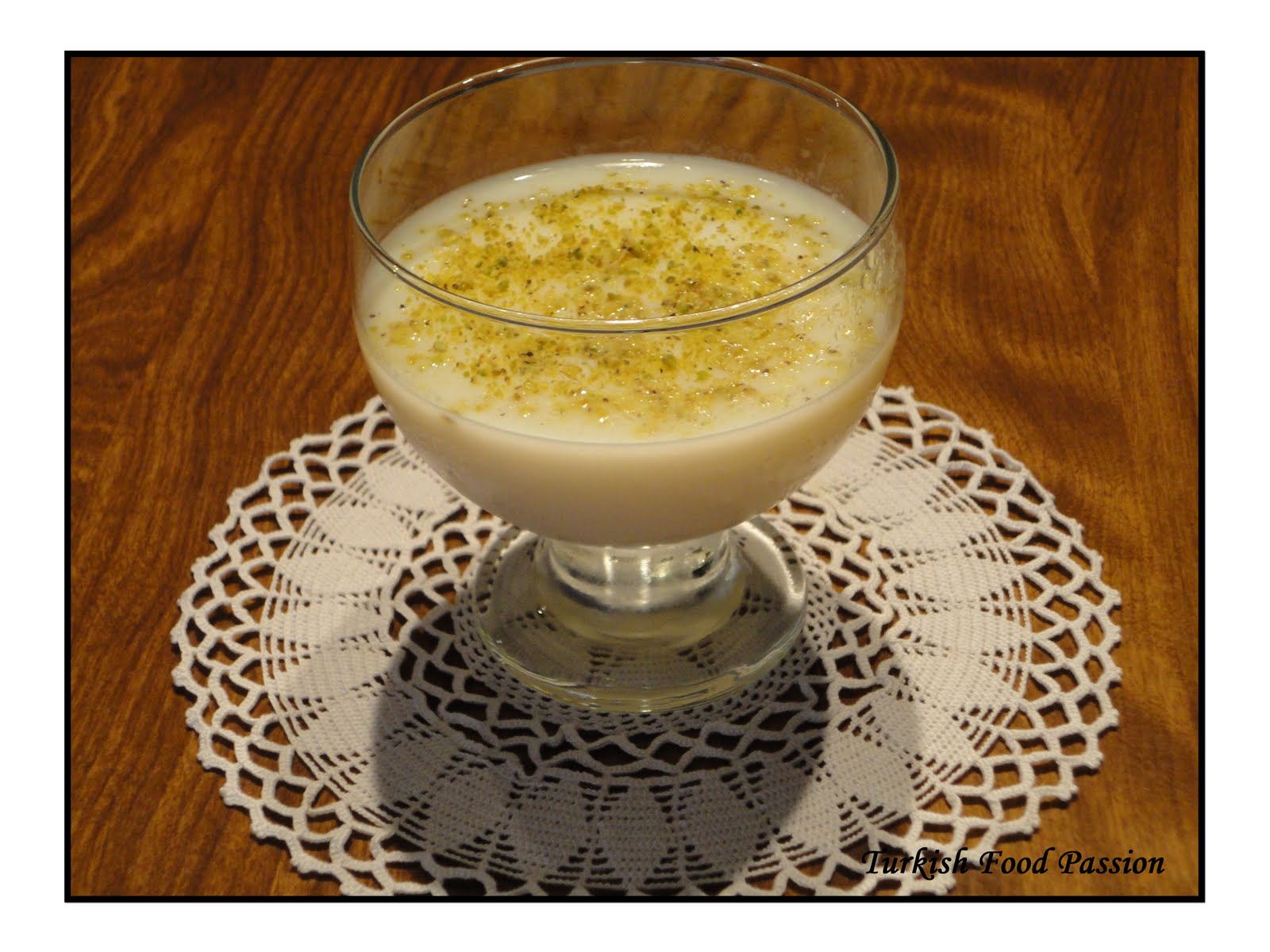 Turkish Food Passion: Turkish Milk Pudding (Muhallebi)