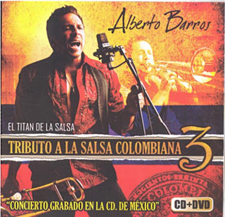 ALBERTO BARROS-TRIBUTO A LA SALSA COLOMBIANA 3 (2010) | SALSASONEANDO