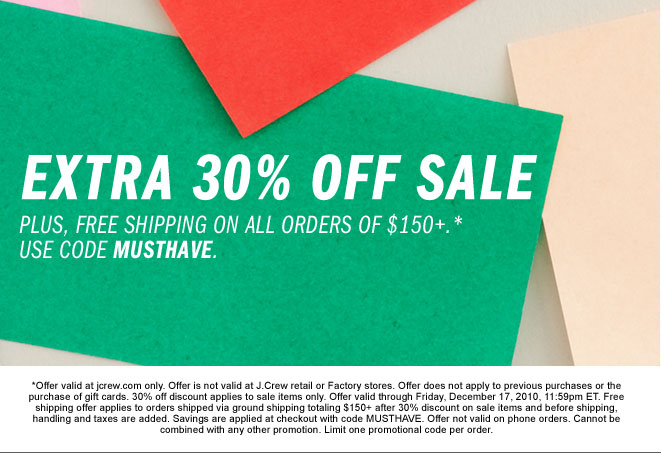 J.Crew Aficionada: Extra 30% Off Sale & Free Shipping on $150+