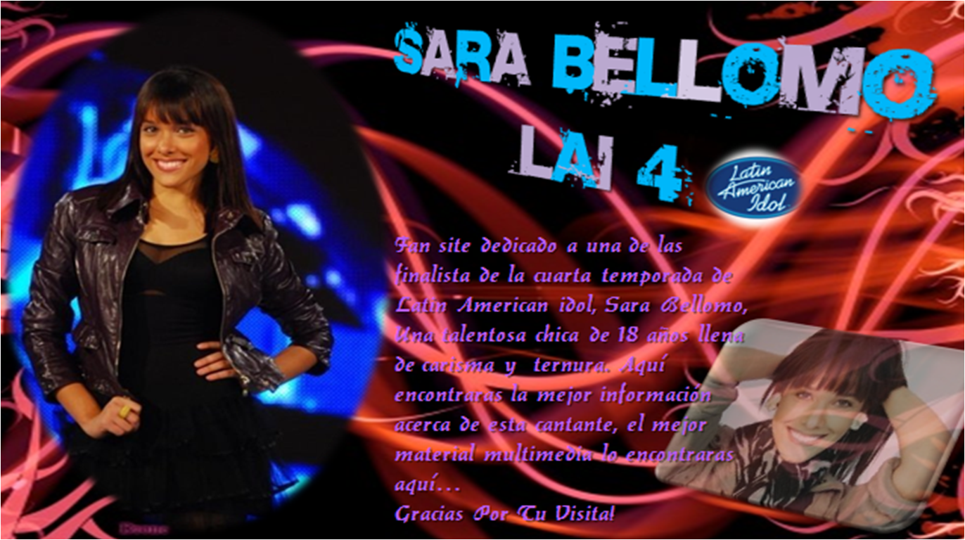 Sara Bellomo, Proxima Latin American Idol 2009
