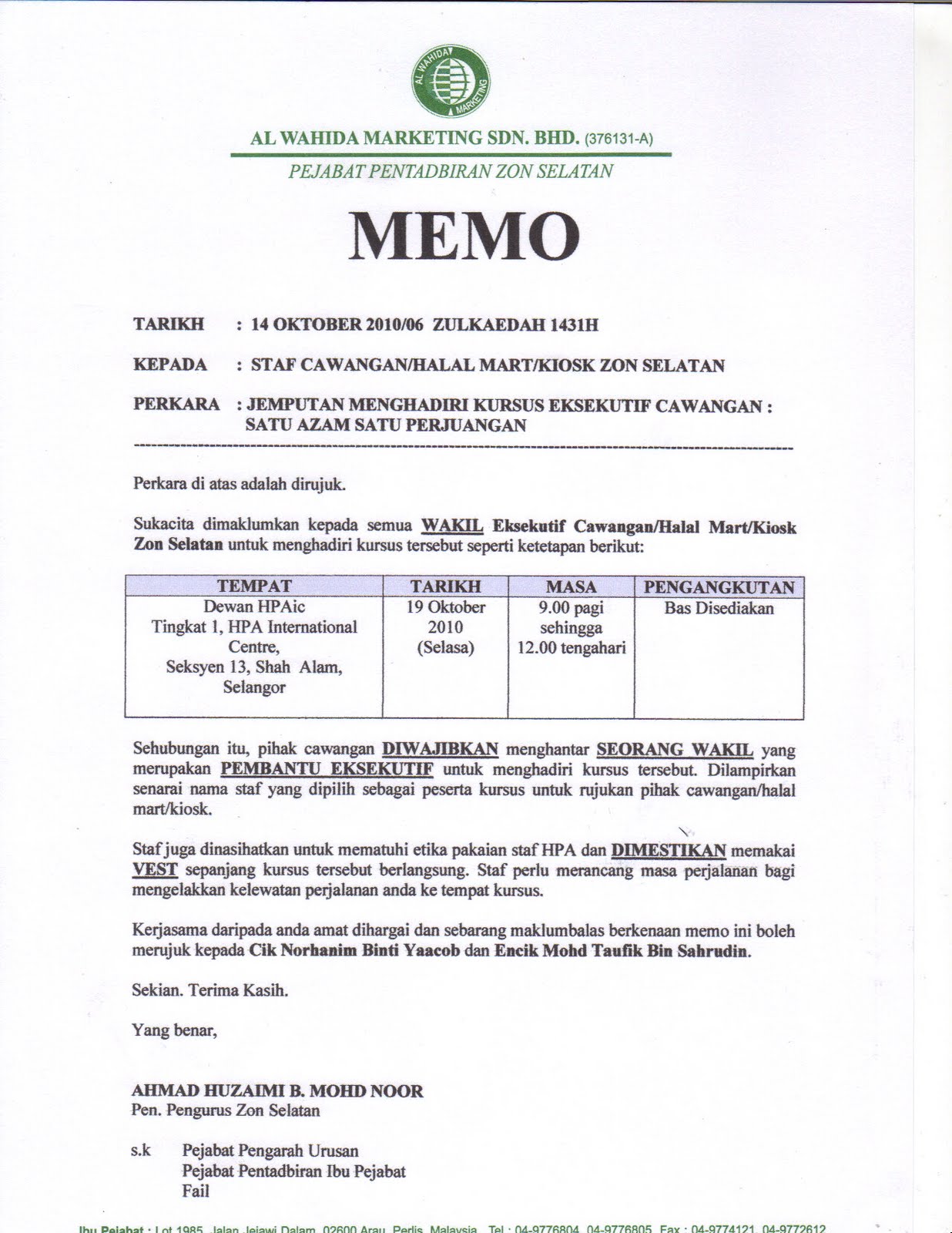 PEJABAT OPERASI ZON SELATAN: MEMO JEMPUTAN KE KURSUS DI HPAic 19 OKT.