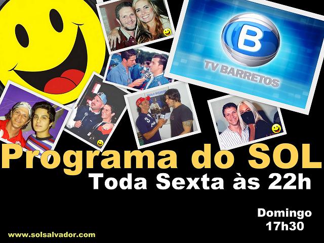 SOL SALVADOR: Programa do SOL