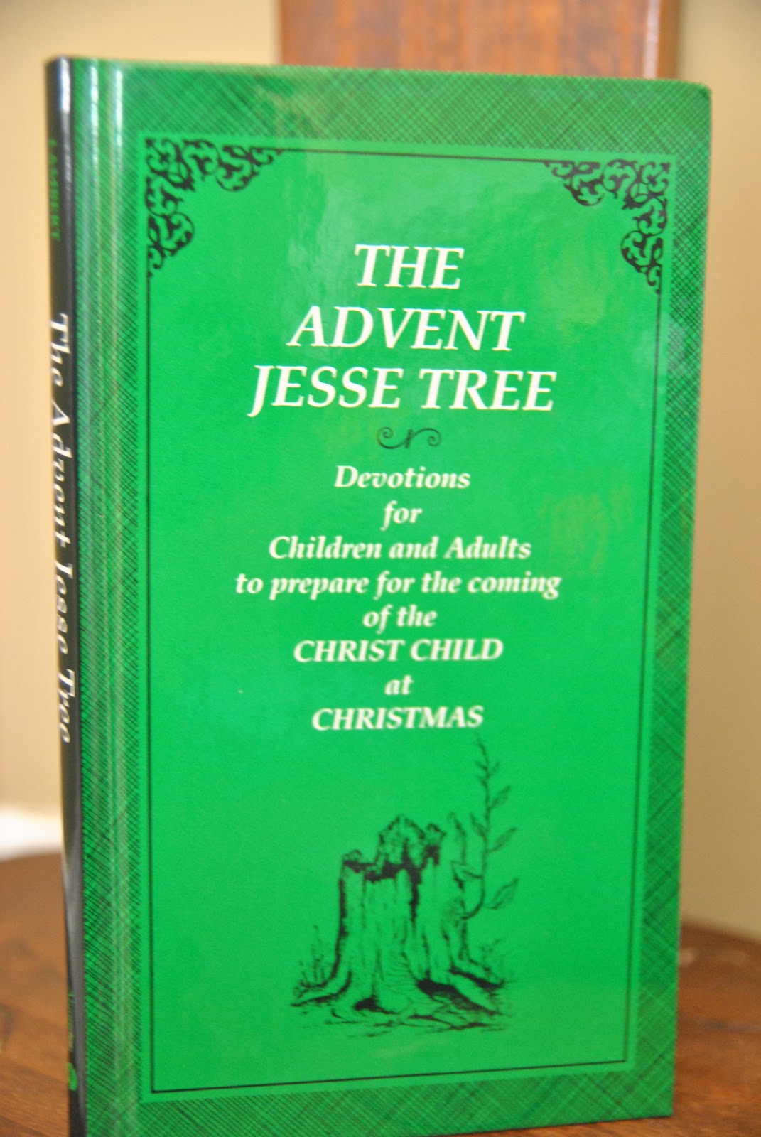 The Spann Family: Advent Season - Jesse Tree