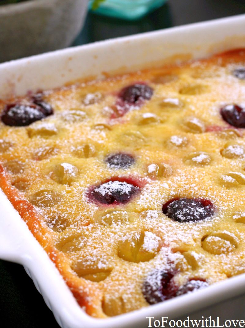 To Food with Love: Grape, Cherry and White Chocolate Clafoutis