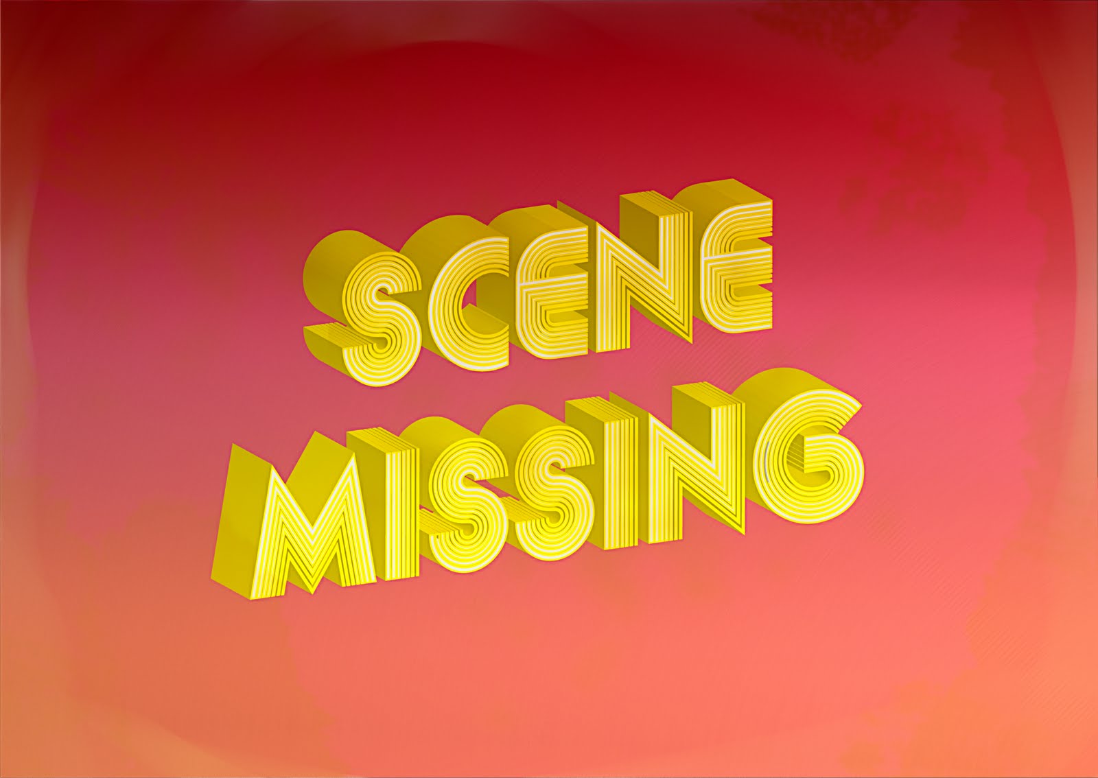 .: Scene Missing