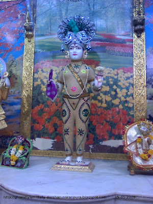 Ghanshyam Daily Darshan: 15-05-09 Ghanshyam Daily Darshan