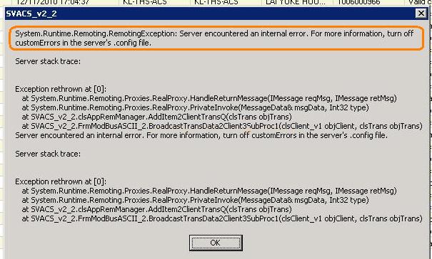 System Runtime Remoting Remotingexception Server Encountered An Internal Error