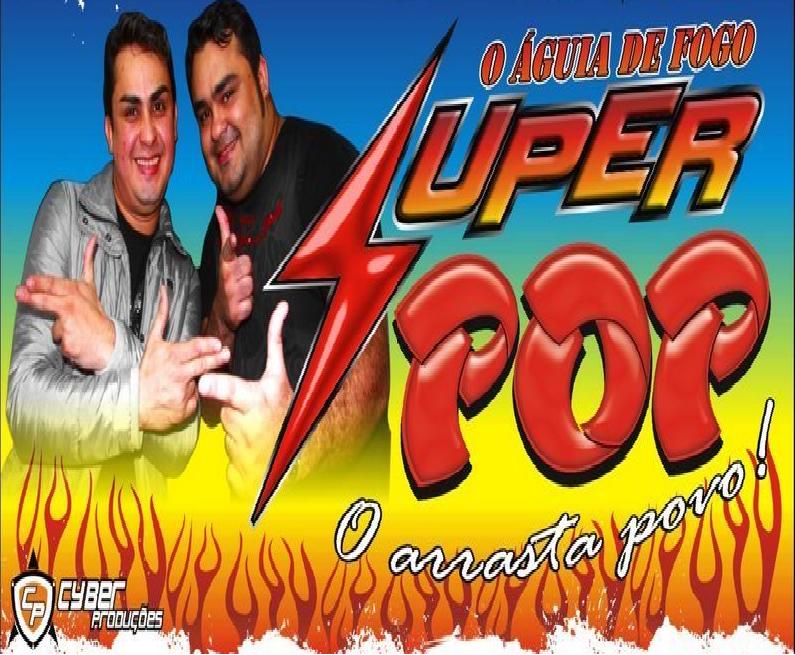 SANTA LUZIA EM FOCO: Super Pop - O águia de fogo pela 1ª vez em Santa ...
