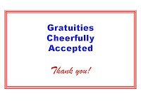 Knowing I'm Alive: Gratuities Cheerfully Accepted