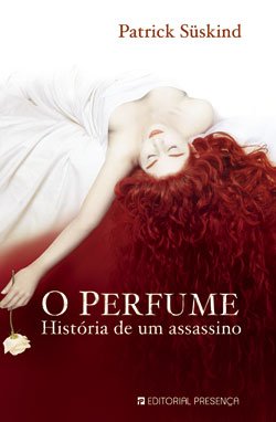 ...viajar pela leitura...: O Perfume - Patrick Süskind