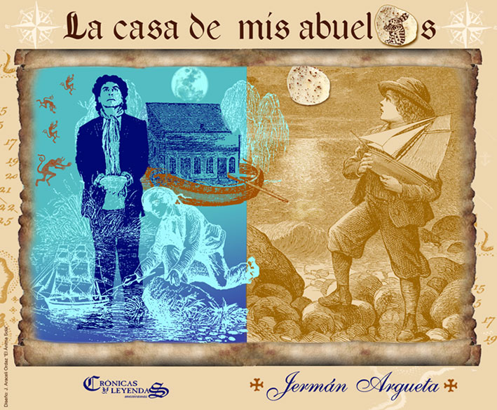 Crónicas Y Leyendas Mexicanas La Casa De Mis Abuelos