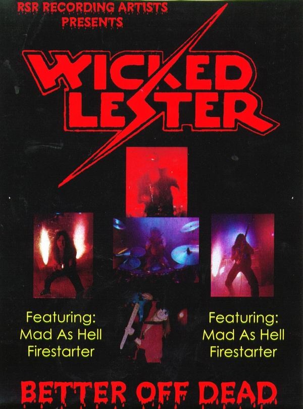 Wicked Lester - Better Off Dead (1998) | RARE AND OBSCURE METAL ARCHIVES