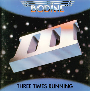 Bodine - Three Times Running (1983) [Reissue 1996] | RARE AND OBSCURE ...