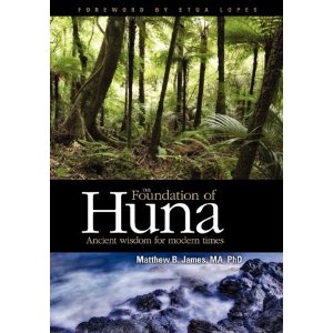 Online With Andrea: Foundation Of Huna Ancient Wisdom for Modern Times ...