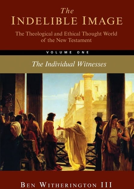 BibleX: Witherington on Vertical and Horizontal Universalization in ...