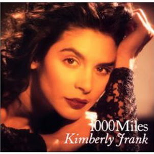 80s music: KIMBERLY FRANK - 1000 Miles (1994)