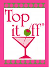 Top It Off Accessories