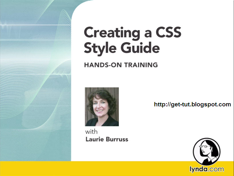 Download Free Tutorials: Lynda.com Creating a CSS Style Guide Hands-On ...