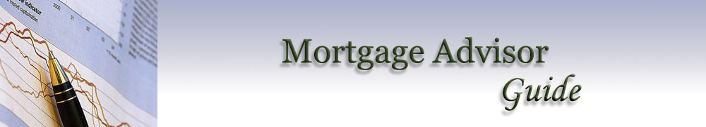 Mortgage Advisor Guide