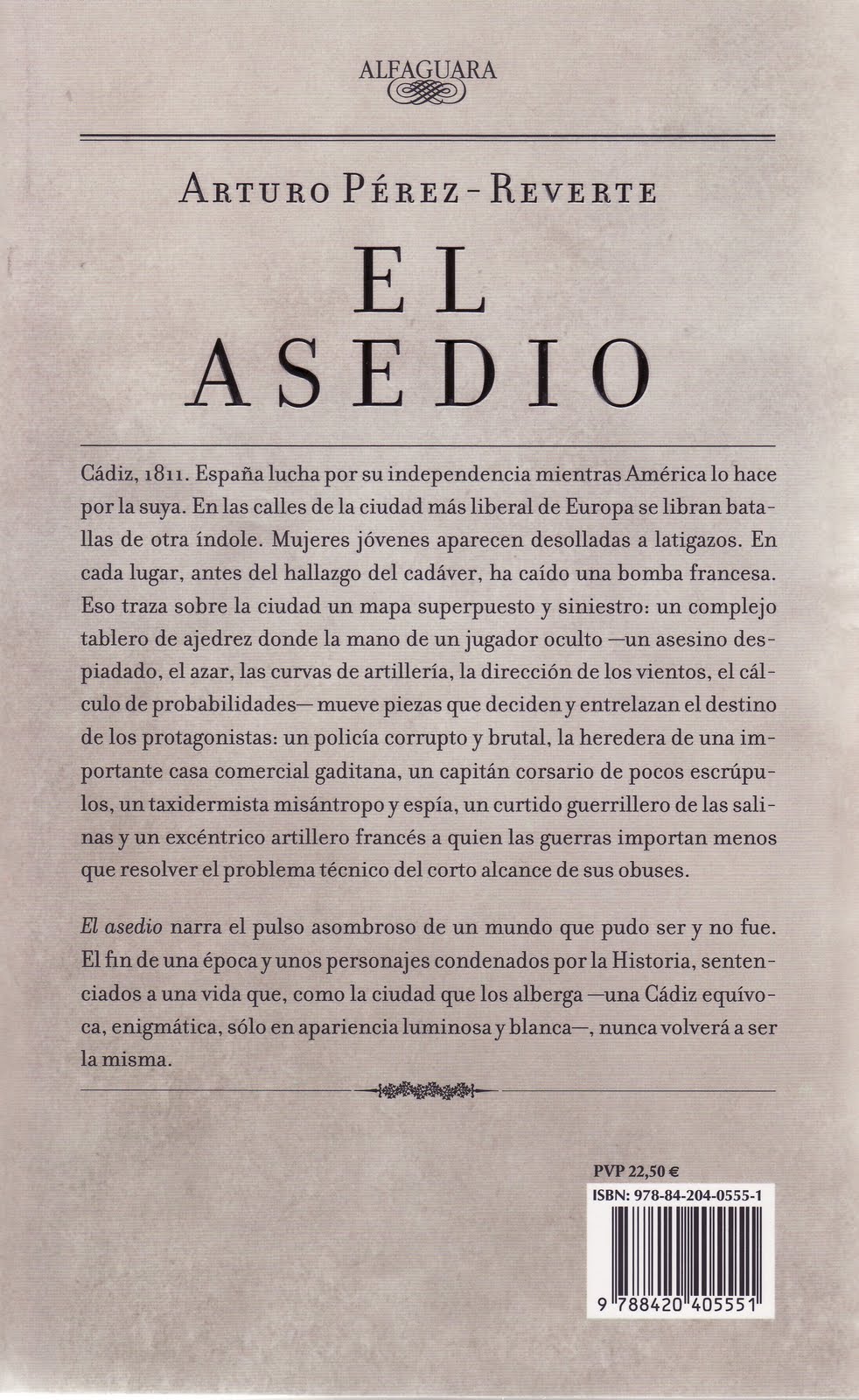 Golem - Memorias de lectura: "El asedio", de Arturo Pérez-Reverte