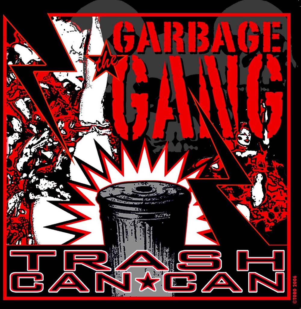 Hell's Acres: The Garbage Gang