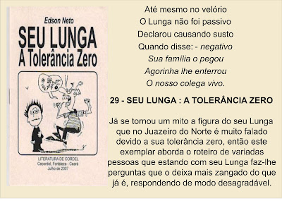 Cordel do Edson: SEU LUNGA - A TOLERÂNCIA ZERO