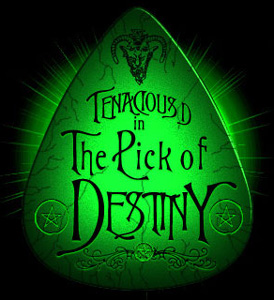 RockxygenBlog: TENACIOUS D : PICK OF DESTINY