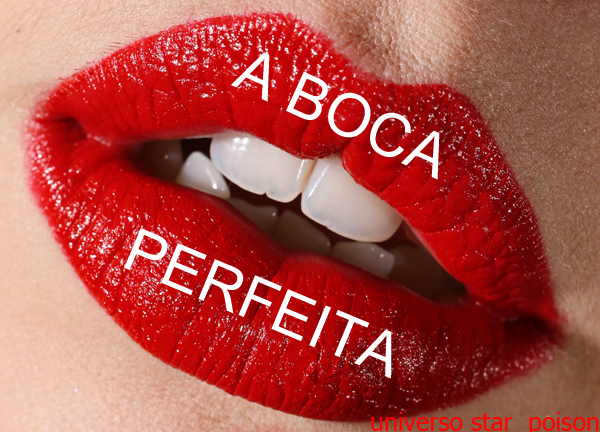 Universo Star Poison: A Boca Perfeita