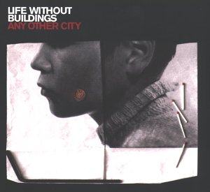 Gold and Guns: Life Without Buildings - Any Other City