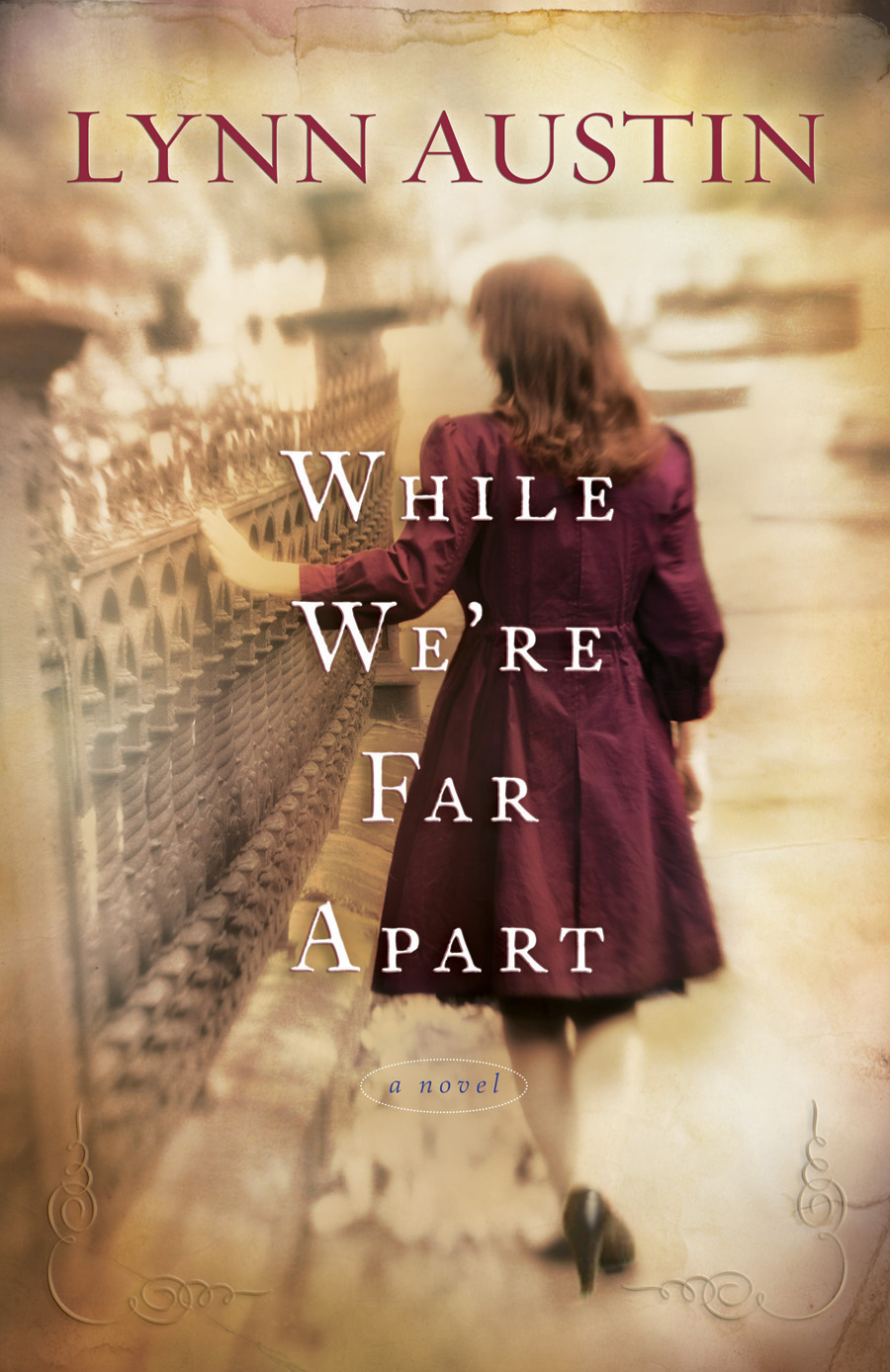 Musings By Lynn: WHILE WE'RE FAR APART by Lynn Austin - Book Review