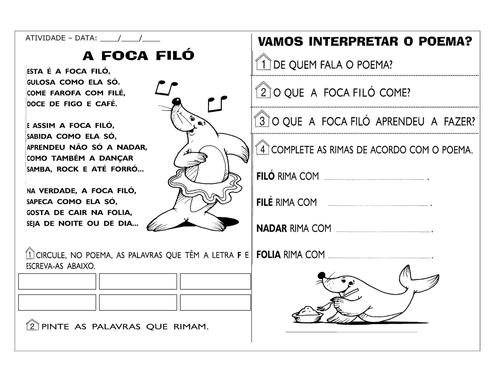 Vivendo com arte: POEMA: A FOCA FILÓ