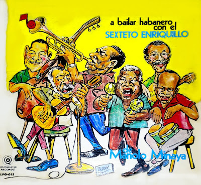 LOS PUNTILLEROS DEL SABOR: SEXTETO ENRIQUILLO CON MANOLO MINAYA