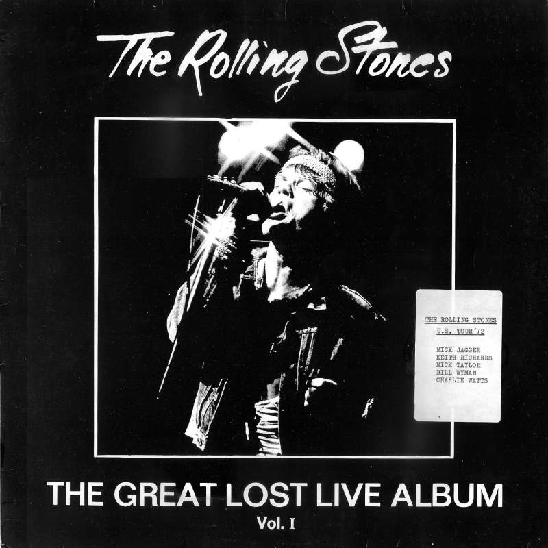 Rolling Stones - 1972 - " The Great Lost Live Album Vol 1 " (bootleg ...