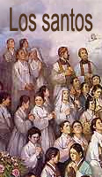 Jesús Camino de Vida: Todos los Santos... que están en el Cielo
