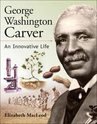 Leituras para a Vida: GEORGE WASHINGTON CARVER