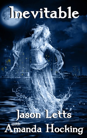 A Life Bound By Books: Review: Inevitable (Inevitable Trilogy, #1) By ...