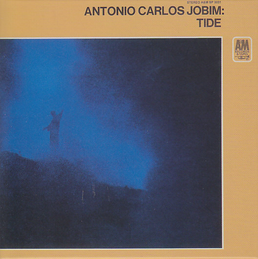 All-time favorite music: Tide / Antônio Carlos Jobim