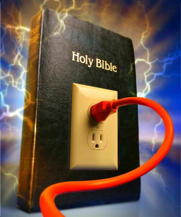 Apostolic Titbits: Keep Yourself Plugged in to God's Power Source
