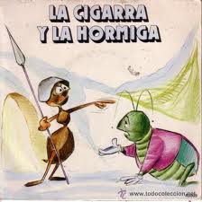 Recuerdos de mi infancia: La cigarra y la Hormiga