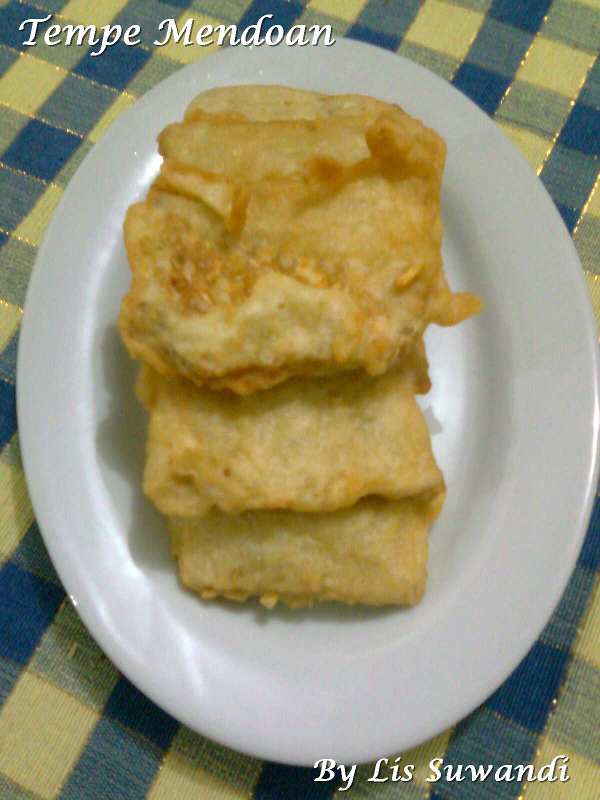 PEDAS MANIS: Tempe Mendoan