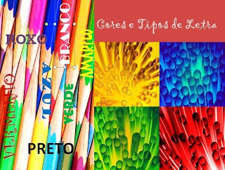 Entre Cores e Letras: Cores e Tipos de Letra