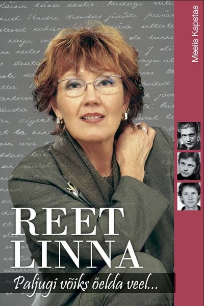 orkaani südames on vaikus: REET LINNA "Paljugi võiks öelda veel"