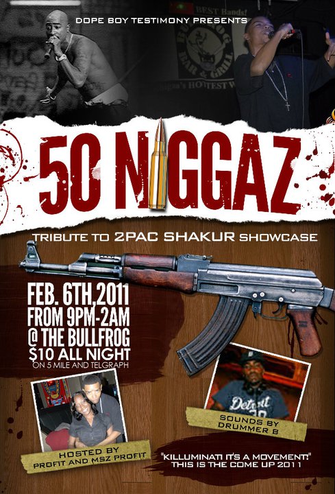 810Fresh: THE "50 NIGGAZ" TRIBUTE TO 2PAC SHOWCASE.