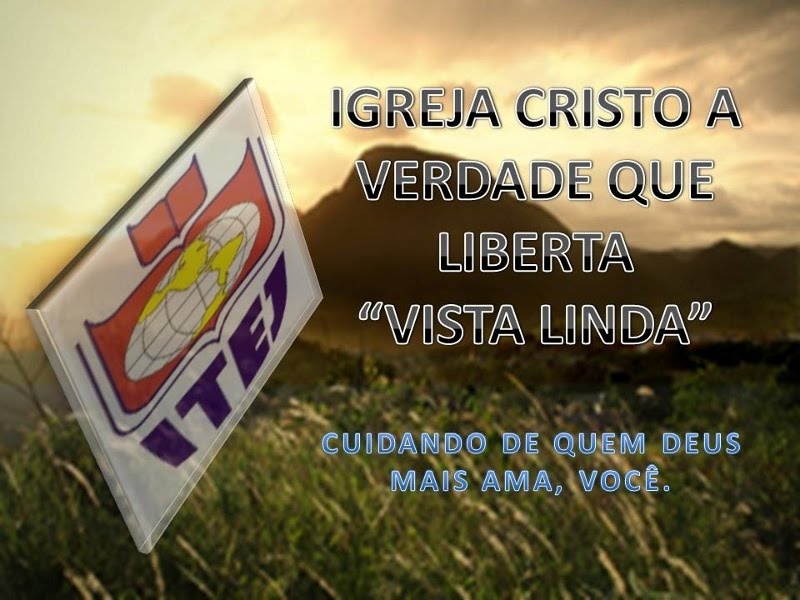ITEJ VISTA LINDA: HISTÓRIA DA IGREJA