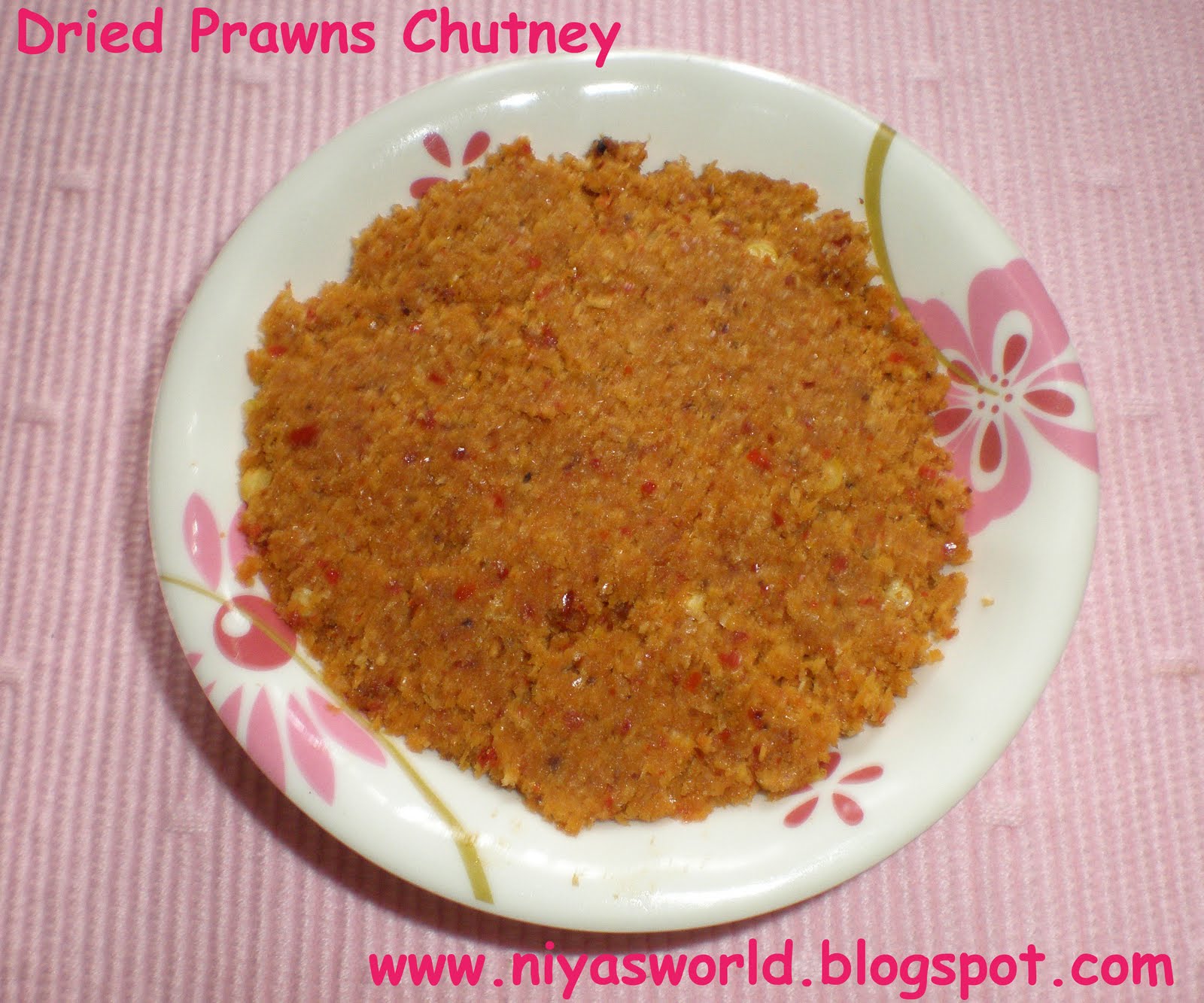 Niya's World: Dried Prawns Chutney ( unakka chemmeen chammanthi )