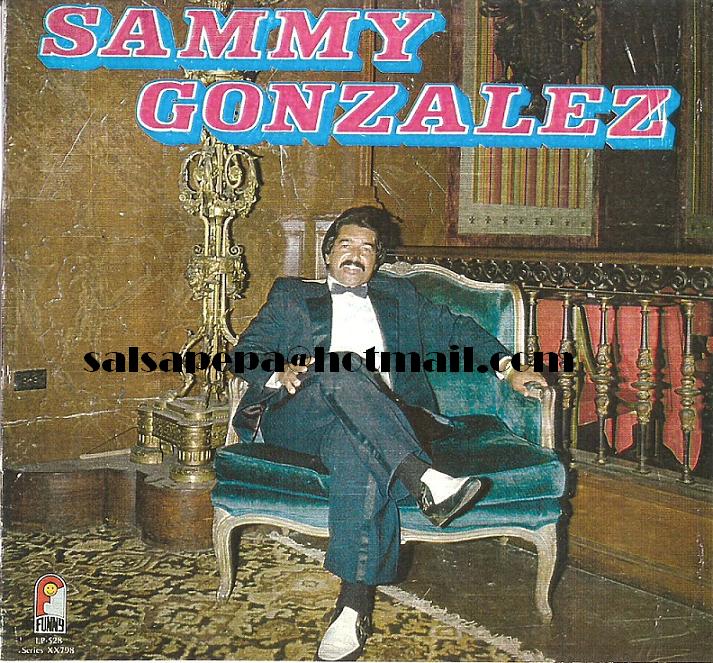 salsapepa...: Sammy Gonzalez 1980