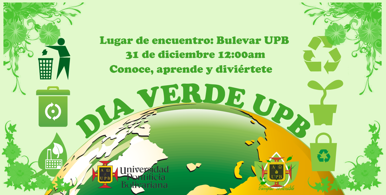 UPB Campus Sostenible: Actividades: Día verde UPB